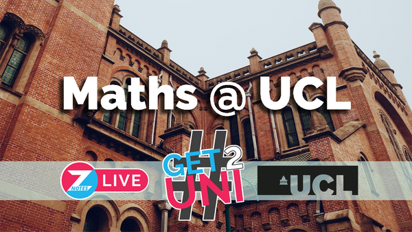 #Get2Uni: Maths at UCL