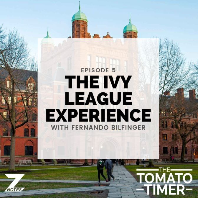 TTT #5: "The Ivy League Experience" with Fernando Bilfinger
